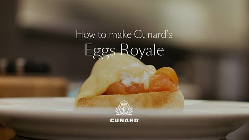 Culinary Corner: Cunard's Egg Royale - Bolsover Cruise Club